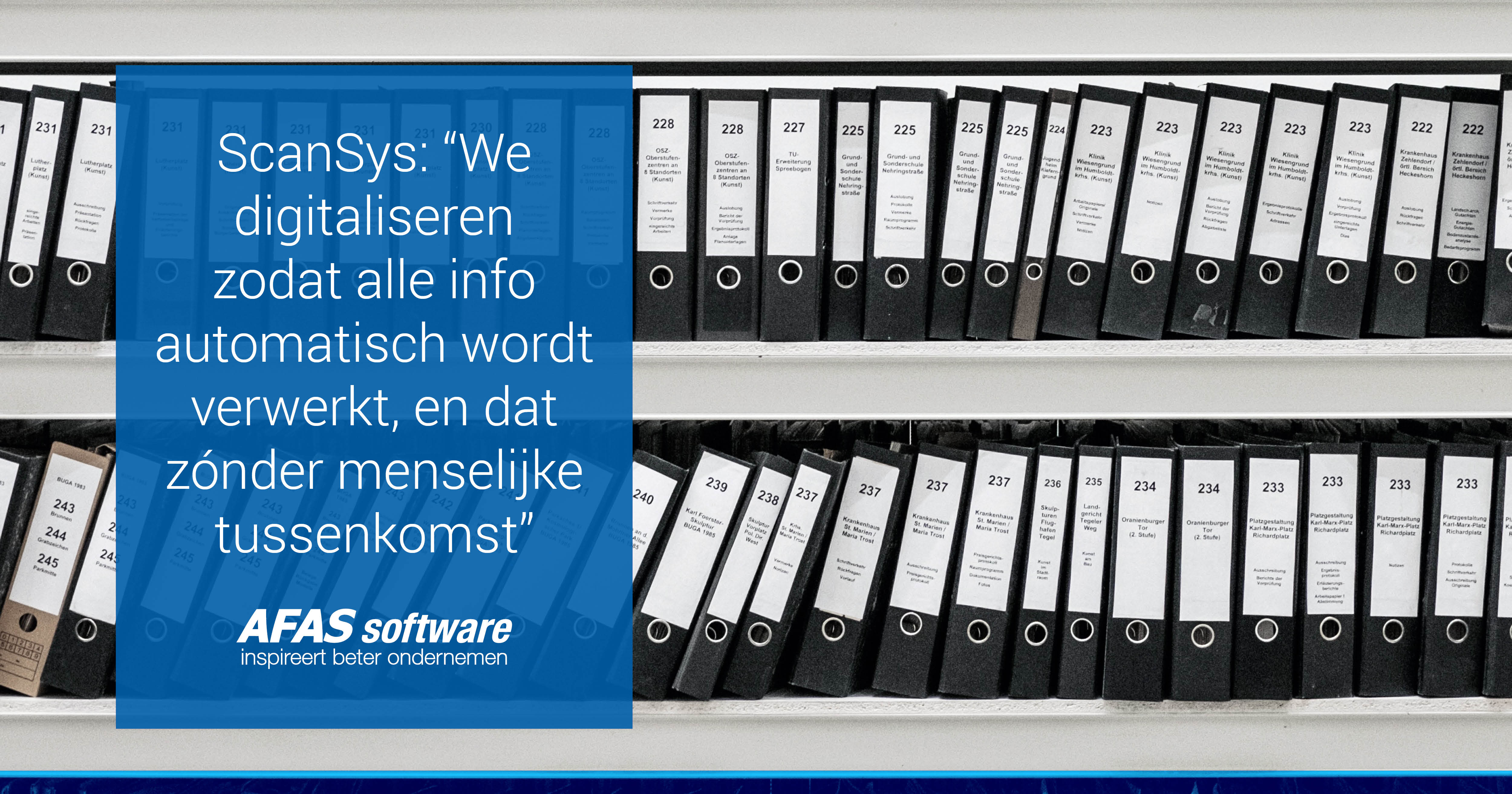 AFAS + Scan Sys = minder papier en meer efficiëntie